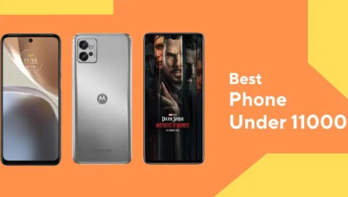 Top 5 Best Phone Under 11000 To Get Great Features